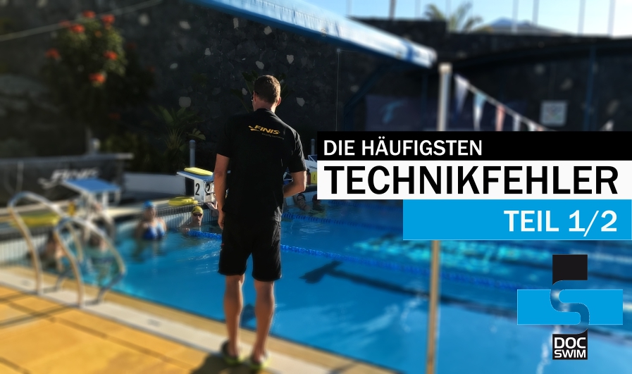 Die häufigsten Technikfehler Teil 1/2 - DOC SWIM