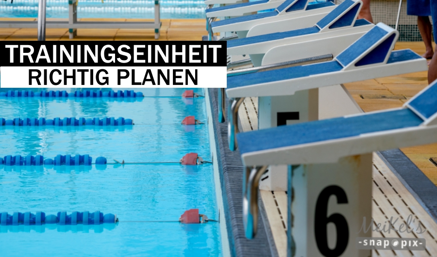 Trainingsplanung: Planung einer Trainingseinheit - DOC SWIM